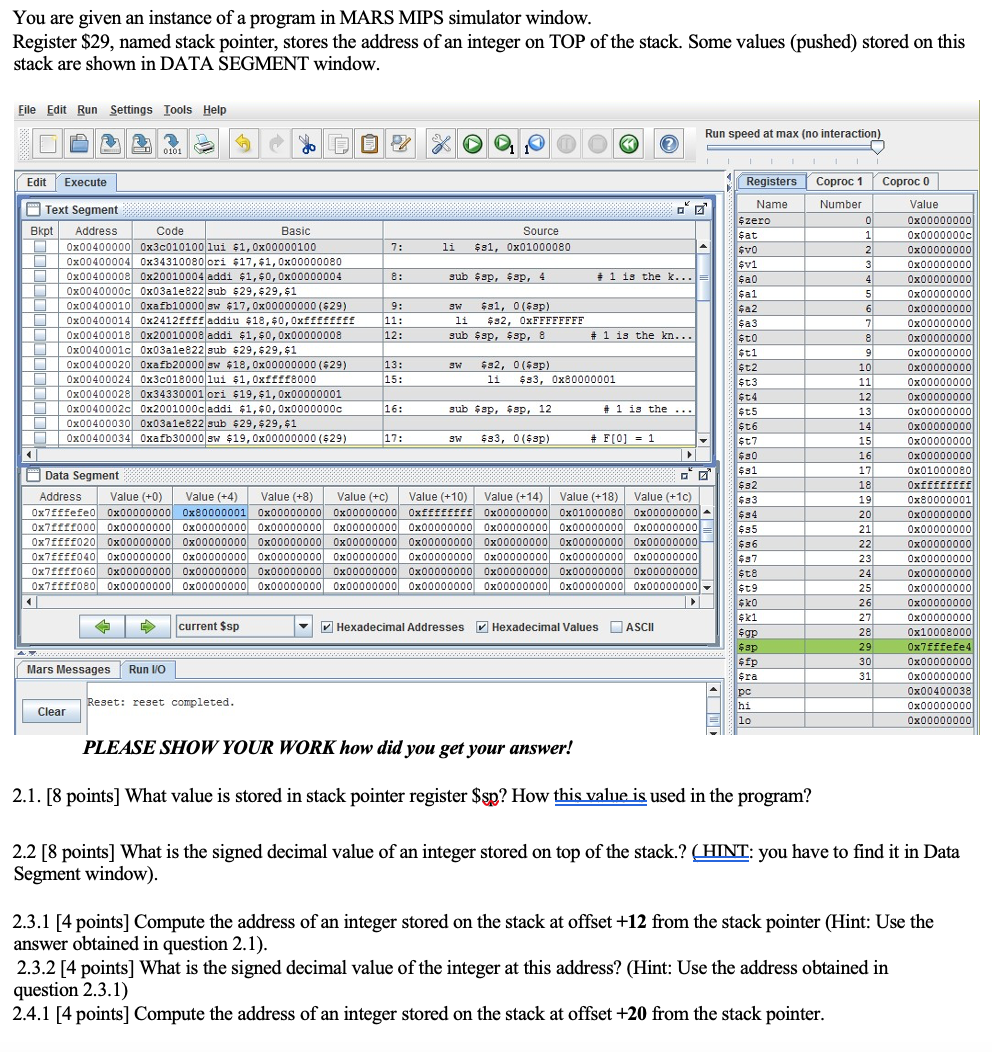 Solved You are given an instance of a program in MARS MIPS | Chegg.com