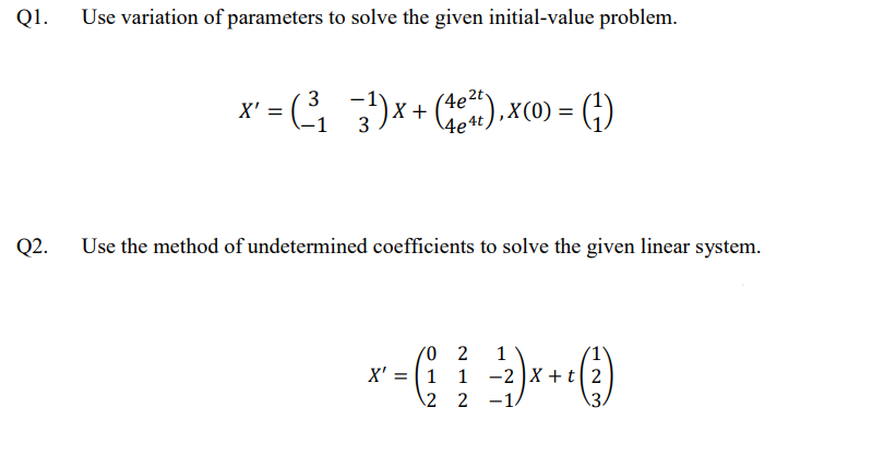 Solved 1. Use variation of parameters to solve the given | Chegg.com