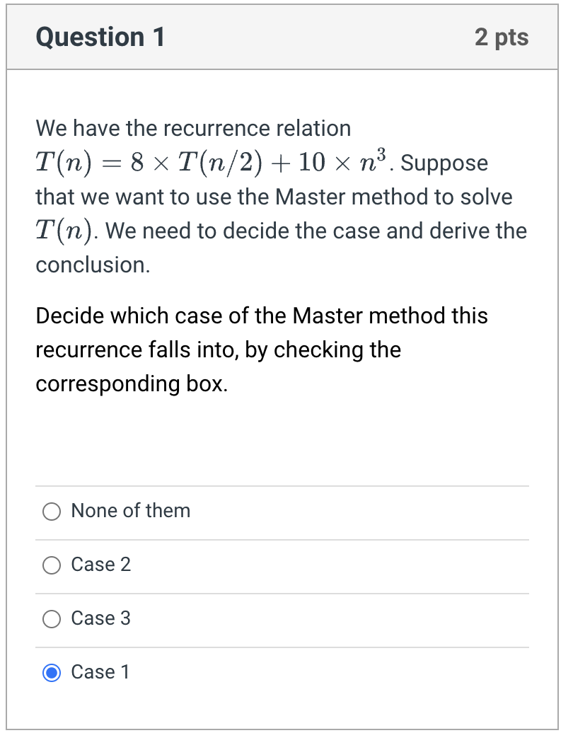 Solved We have the recurrence relation T(n)=8×T(n/2)+10×n3. | Chegg.com