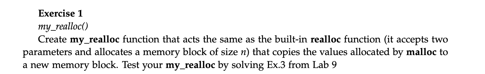 Solved Exercise 1 my_realloc() Create my_realloc function | Chegg.com