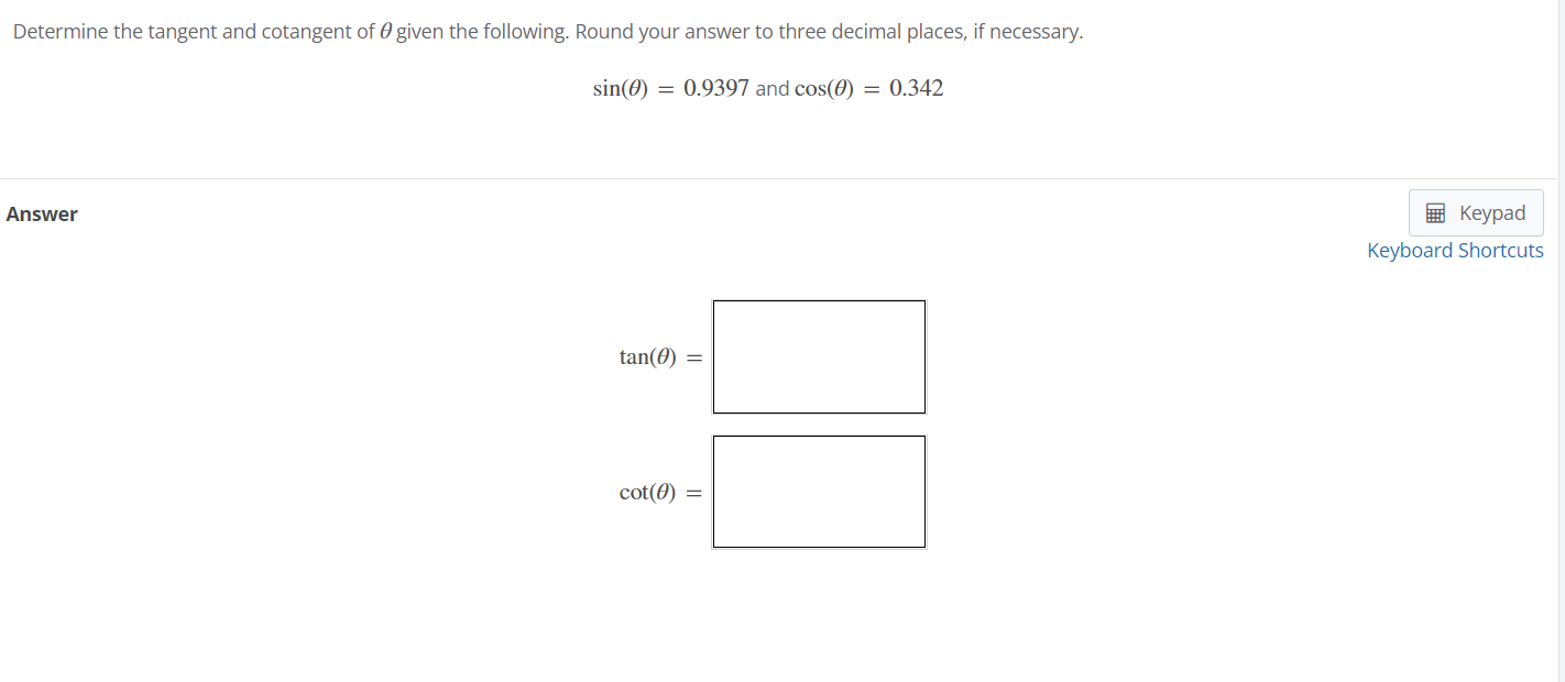 Solved Determine the tangent and cotangent of given the | Chegg.com