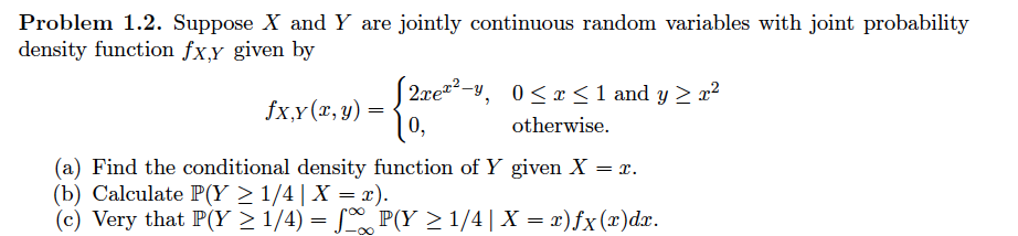 Solved Problem 1.2. Suppose X and Y are jointly continuous | Chegg.com