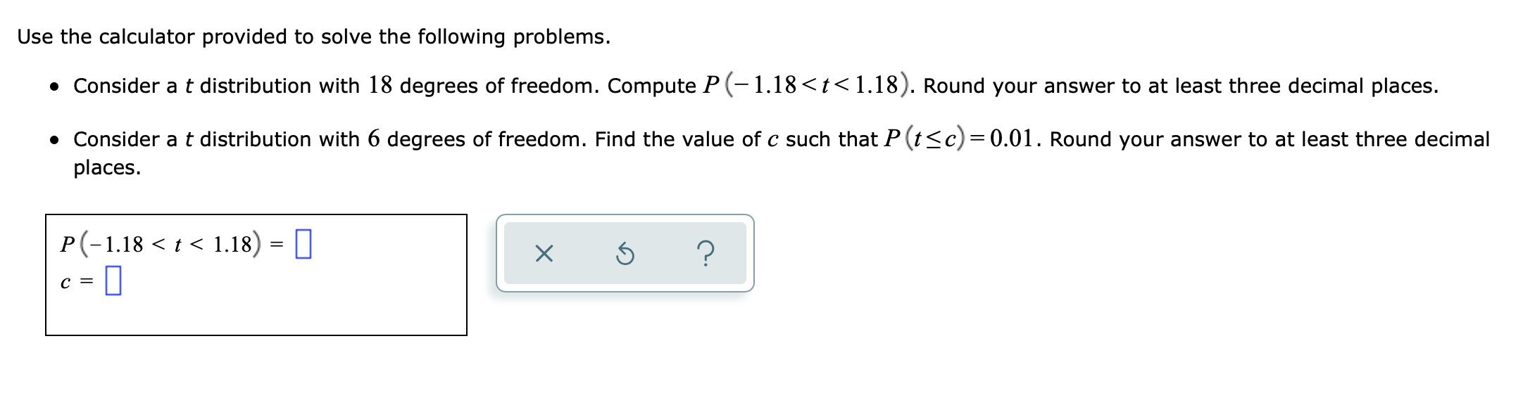 Solved Use the calculator provided to solve the following | Chegg.com