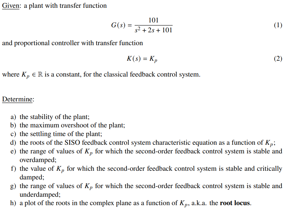 Solved Given: a plant with transfer function | Chegg.com