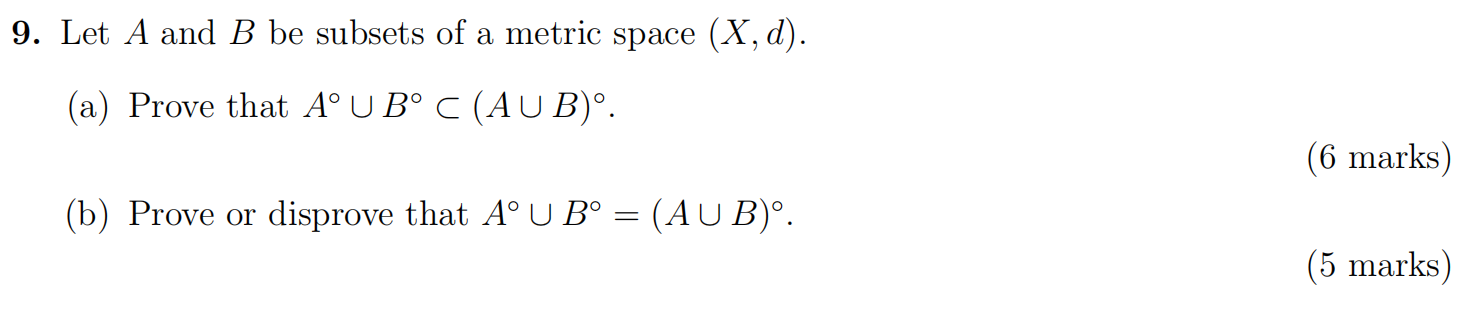 Solved 9 Let A And B Be Subsets Of A Metric Space X D