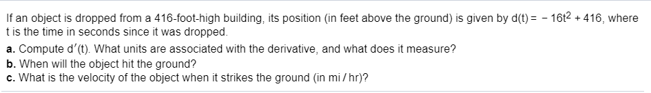 Solved If an object is dropped from a 416-foot-high | Chegg.com