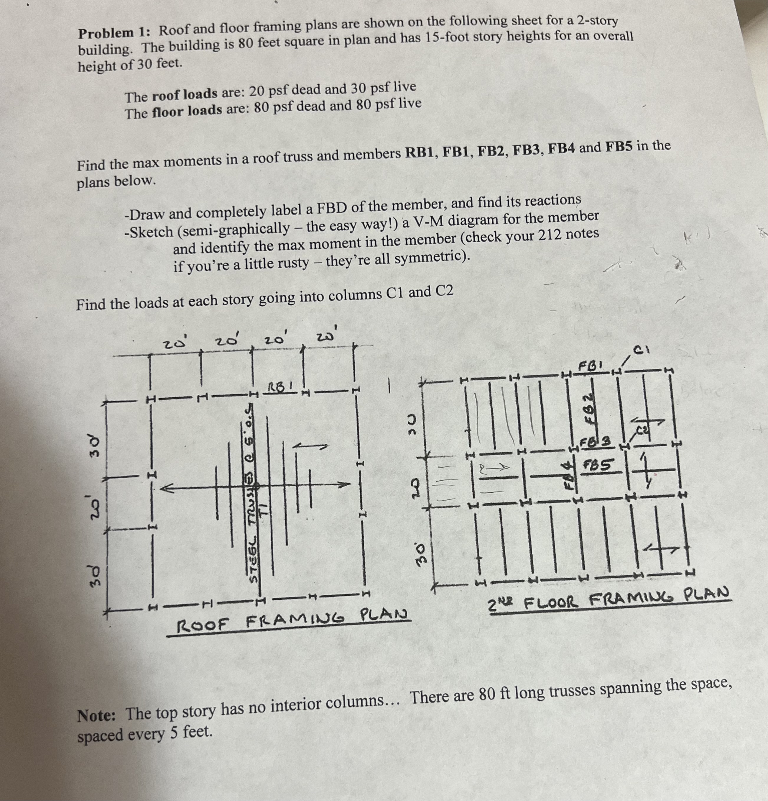 Problem 1: Roof and floor framing plans are shown on | Chegg.com