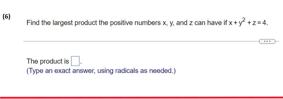 Solved Find the largest product the positive numbers x,y, | Chegg.com