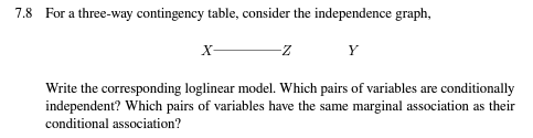 7.8 For a three-way contingency table, consider the | Chegg.com