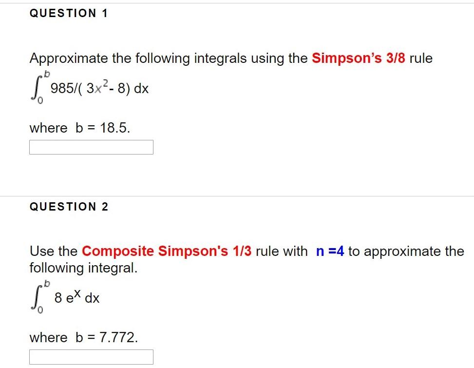 Solved QUESTION 1 Approximate the following integrals using | Chegg.com