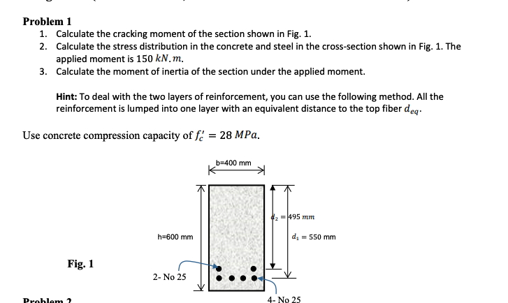 Solved Problem 1 1. Calculate the cracking moment of the | Chegg.com