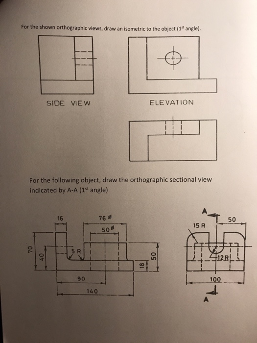 Solved For the shown orthographic views, draw an isometric | Chegg.com