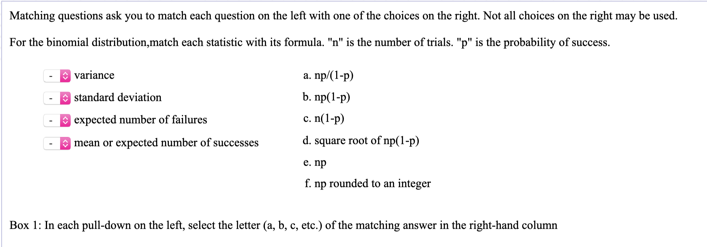 Solved Matching questions ask you to match each question on | Chegg.com