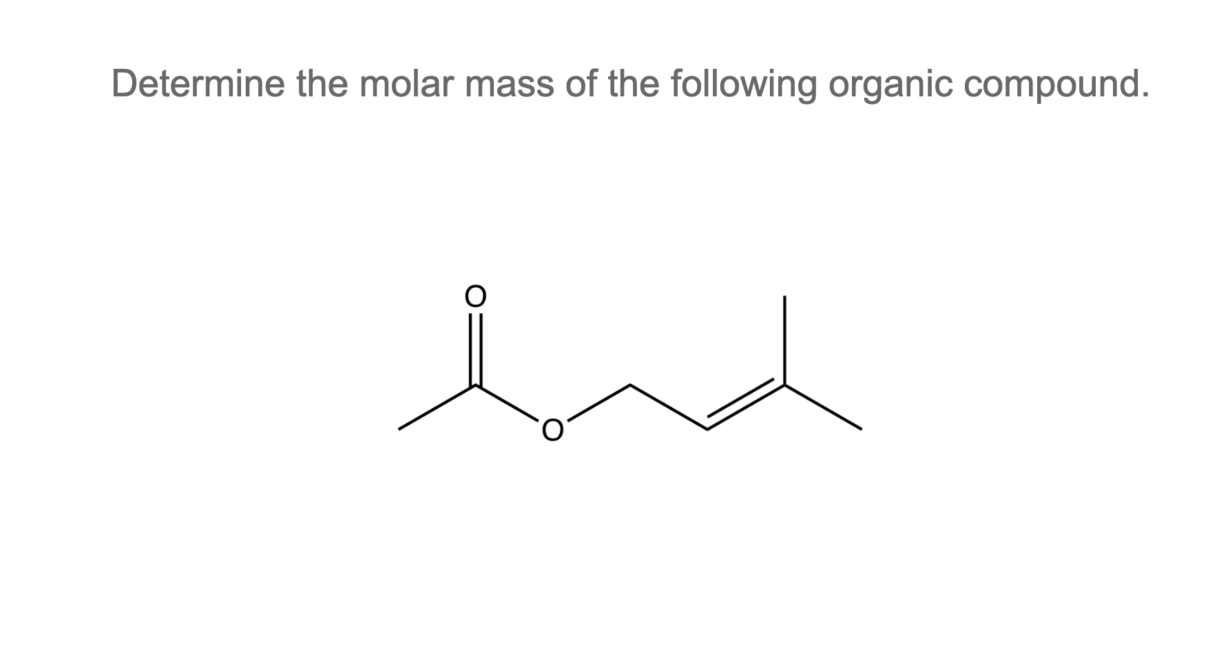 Solved Determine the molar mass of the following organic | Chegg.com
