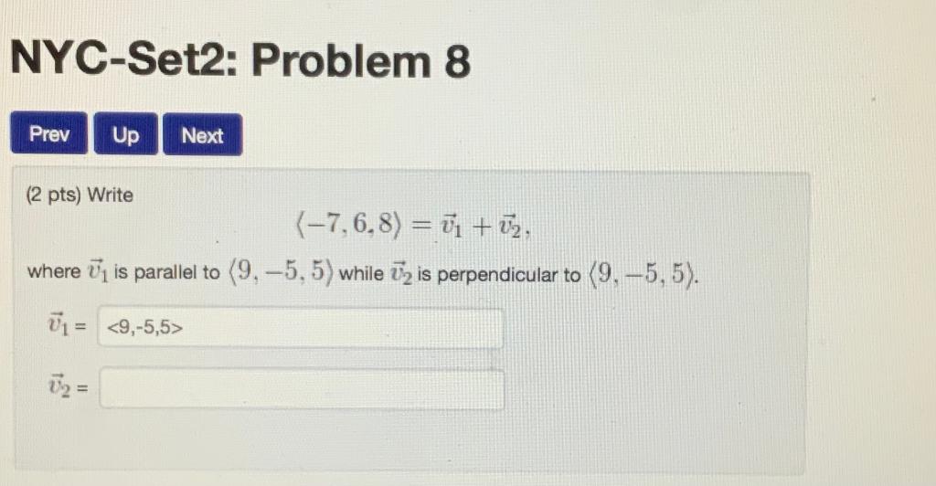 Solved NYC-Set2: Problem 8 Prev Up Next (2 pts) Write | Chegg.com