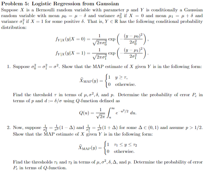 Solved Problem 5: Logistic Regression from Gaussian Suppose | Chegg.com