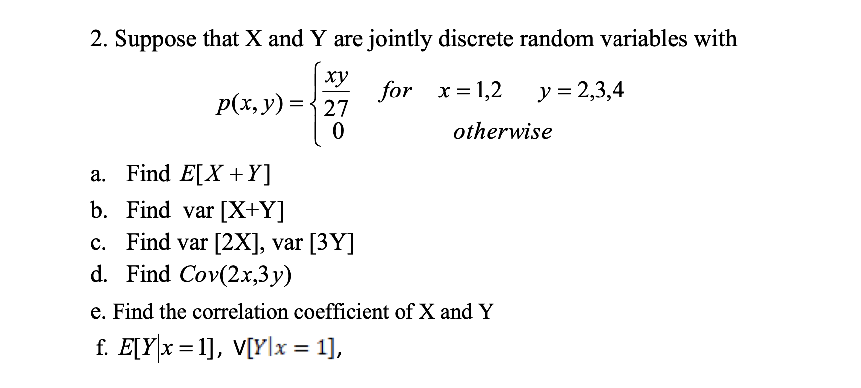 Solved 2. Suppose that X and Y are jointly discrete random | Chegg.com