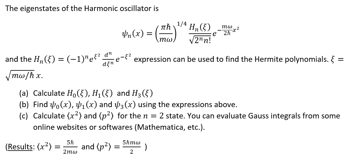 Solved \\\\sqrt(m(\\\\omega )/(ℏ))x.\\n(a) Calculate | Chegg.com