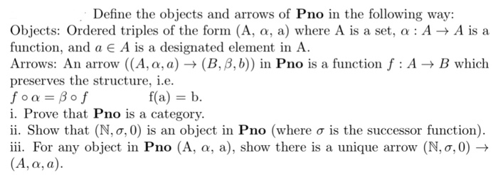 Solved Define the objects and arrows of Pno in the following | Chegg.com