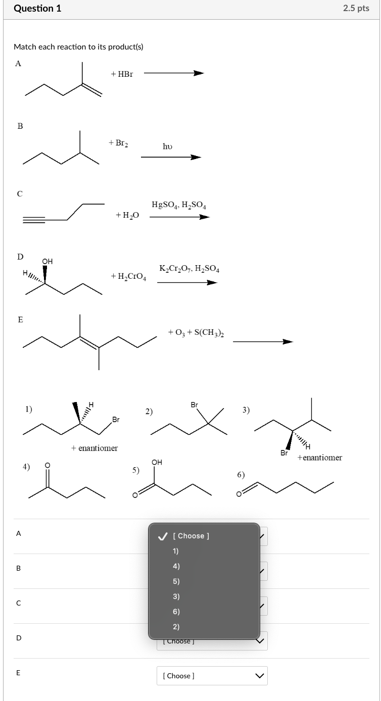 Solved Match each reaction to its product(s) B C 1) 2) 3) | Chegg.com