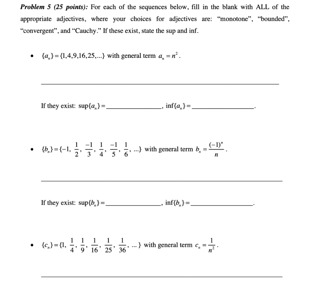 Solved Problem 5 (25 points): For each of the sequences | Chegg.com