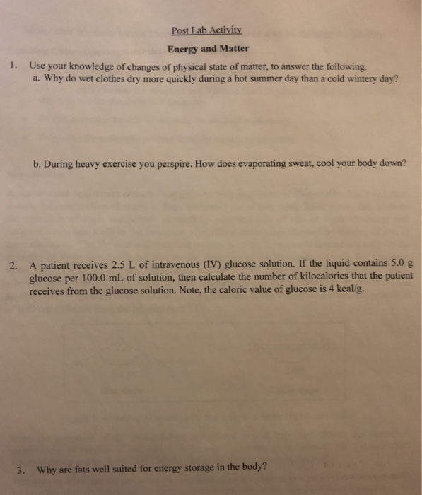 Solved Post Lab Activity Energy and Matter 1. Use your | Chegg.com