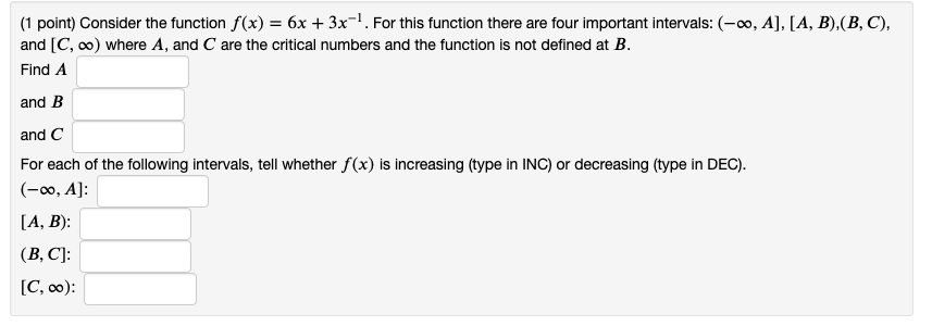 Solved (1 point) Consider the function f(x) = 6x + 3x-1. For | Chegg.com
