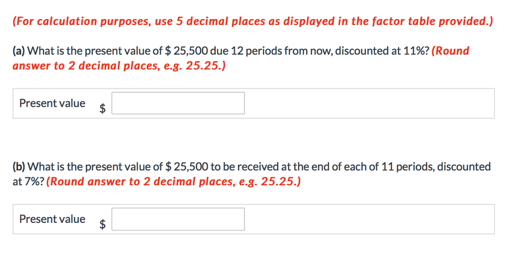 Solved For calculation purposes, use 5 decimal places as | Chegg.com