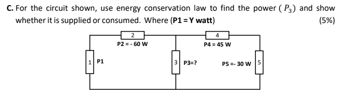 Solved C. For the circuit shown, use energy conservation law | Chegg.com