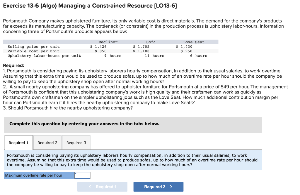 Solved Exercise 13-6 (Algo) Managing a Constrained Resource | Chegg.com