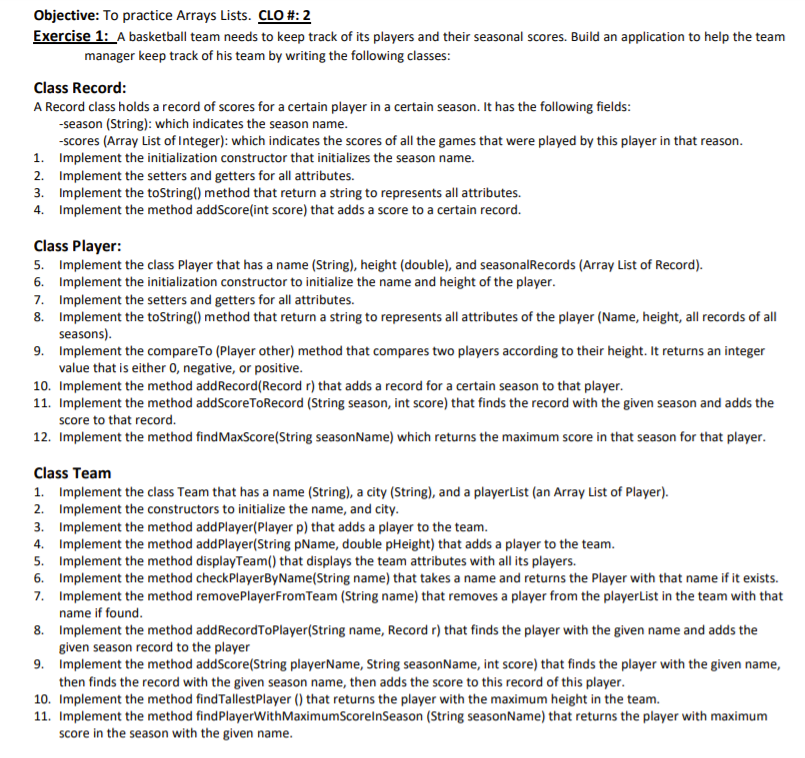 Solved Objective: To practice Arrays Lists. CLO #: 2 | Chegg.com