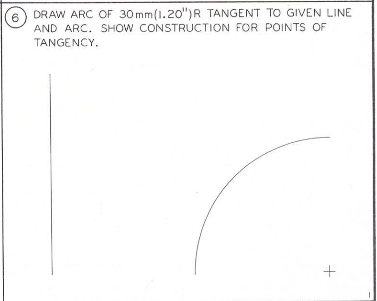 Solved DRAW ARC OF 30 mm(1.2o")R TANGENT TO GIVEN LINE AND | Chegg.com