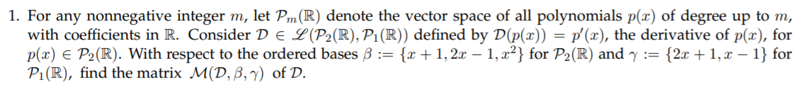 Solved = 1. For any nonnegative integer m, let Pm(R) denote | Chegg.com