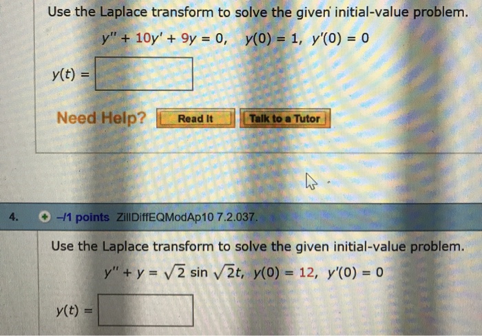 Solved Use The Laplace Transform To Solve The Given 