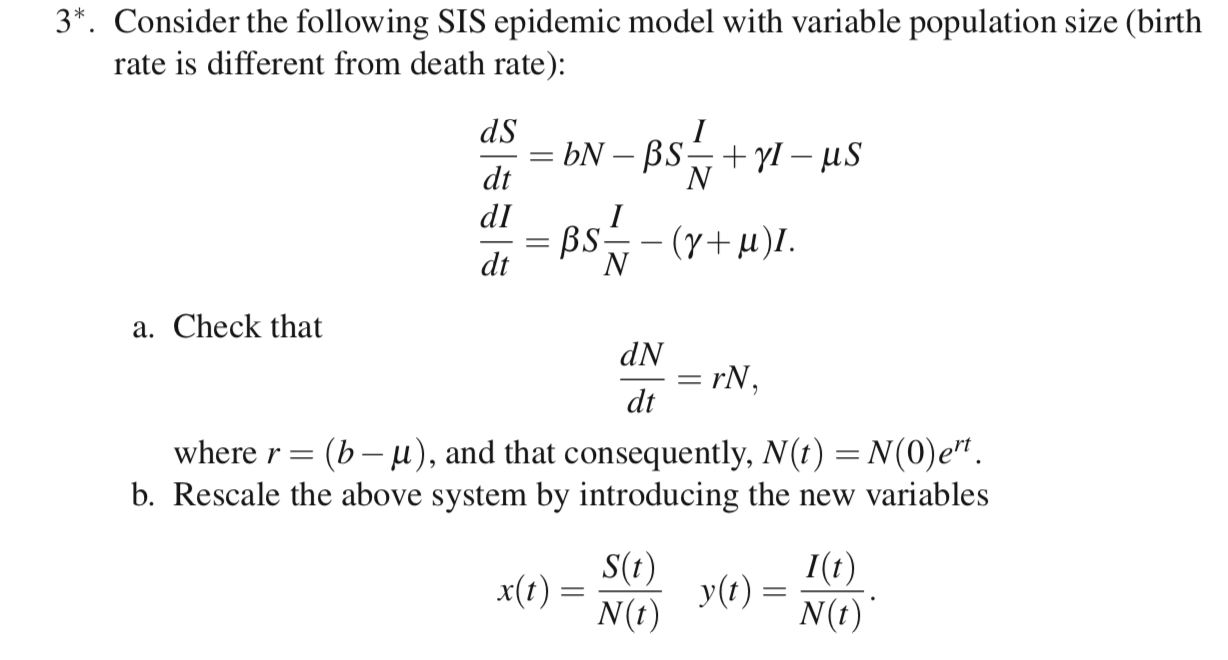 Solved Consider the following SIS epidemic model with | Chegg.com