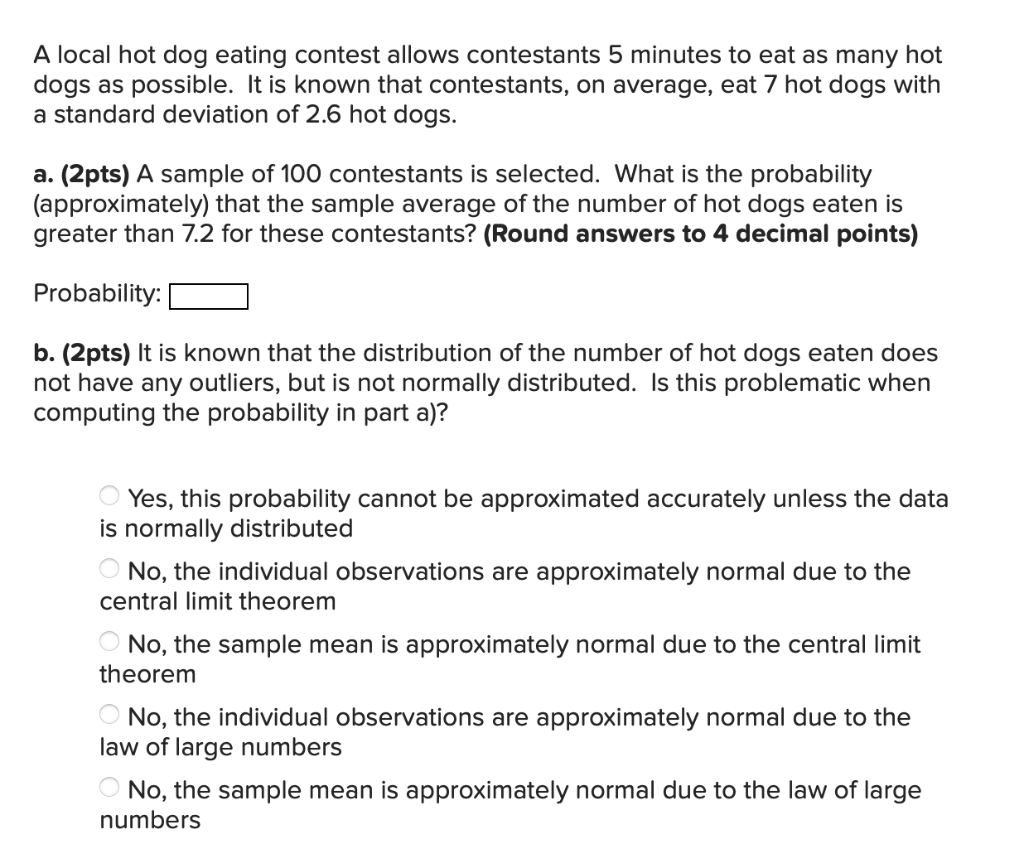 Solved A local hot dog eating contest allows contestants 5 | Chegg.com
