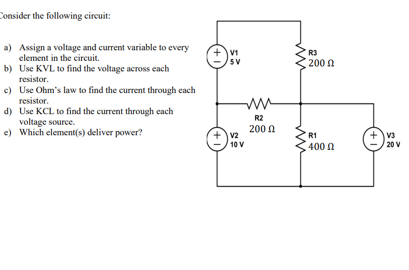 Solved Consider the following circuit: a) Assign a voltage | Chegg.com