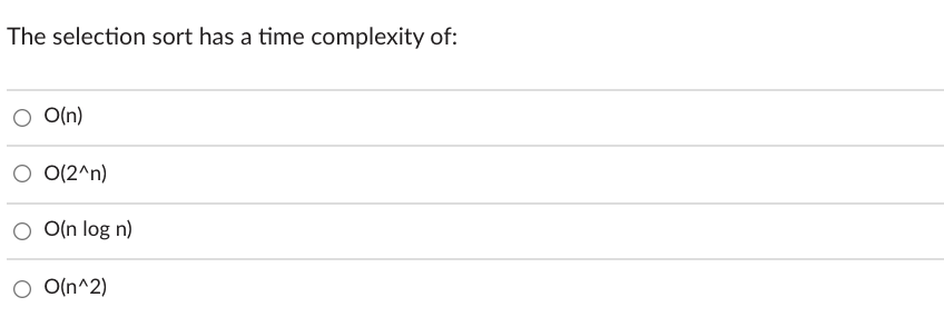 Solved Which sort routine has the same time complexity | Chegg.com