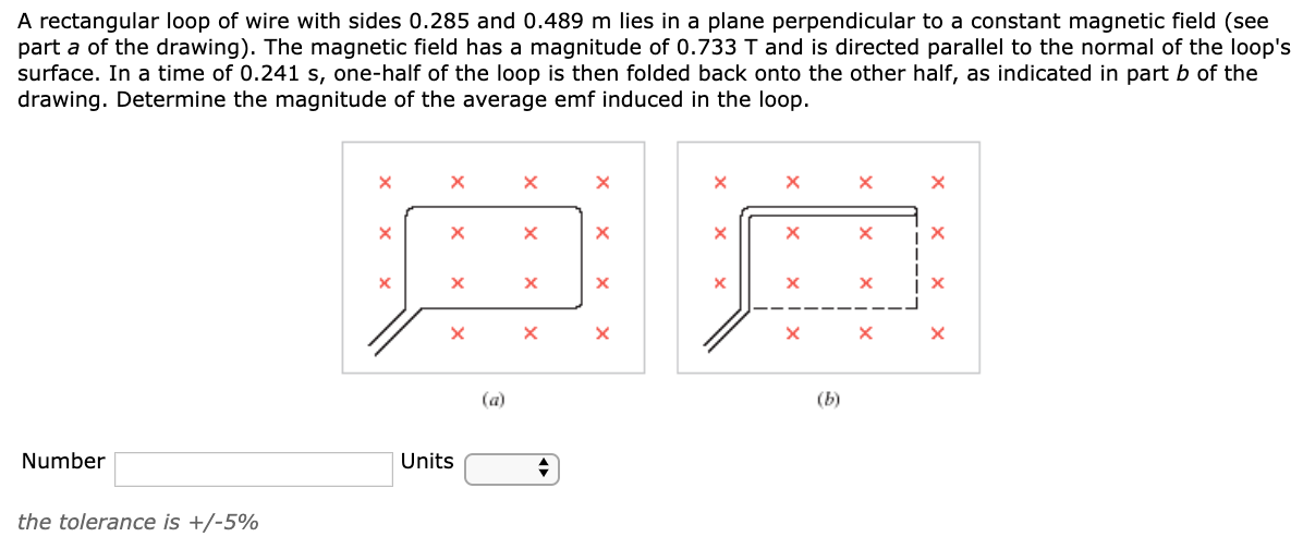 Solved A rectangular loop of wire with sides 0.285 and 0.489 | Chegg.com