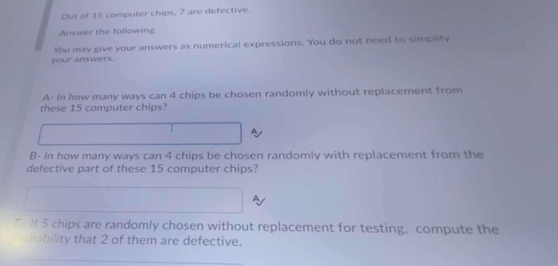 Solved Out of 15 computer chips, 7 are defective. Answer the | Chegg.com