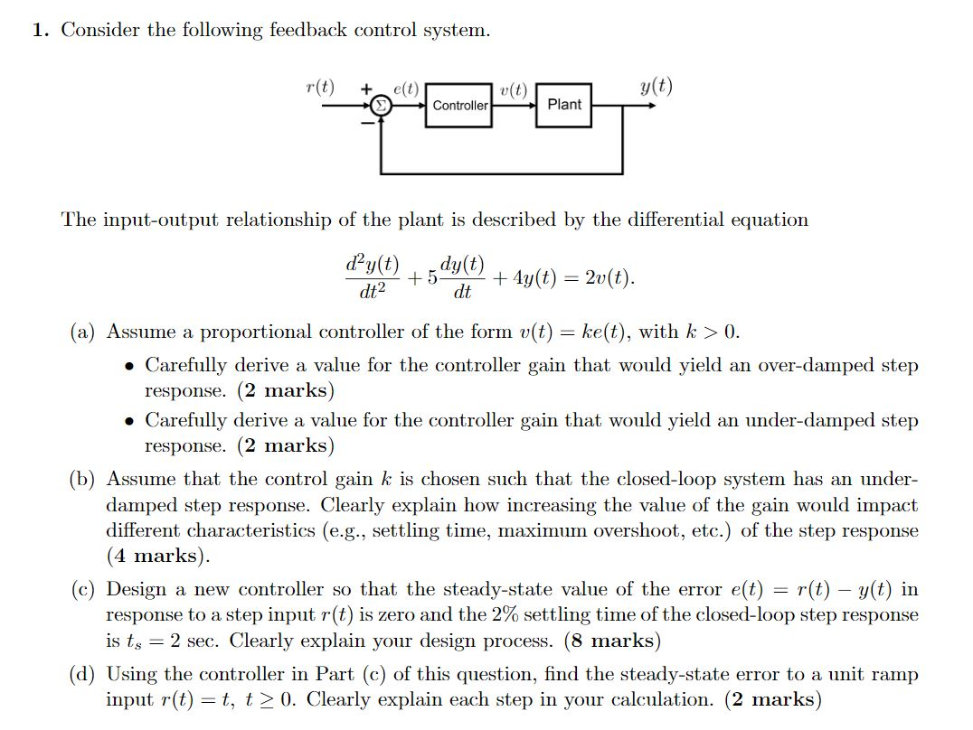 Solved 1. Consider the following feedback control system. | Chegg.com