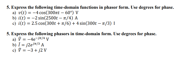 Solved 5. Express the following time-domain functions in | Chegg.com