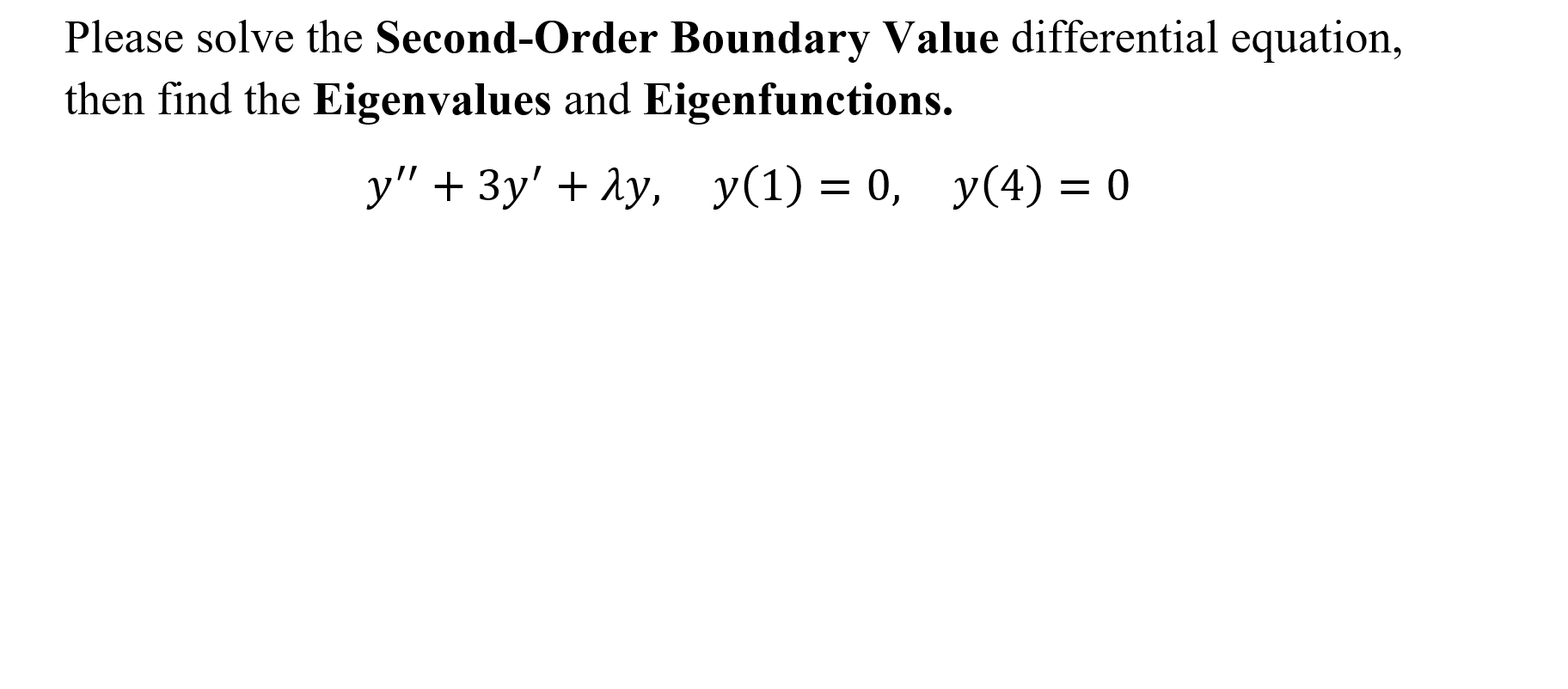Solved Please solve the Second-Order Boundary Value | Chegg.com