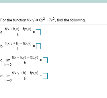 Solved For the function f(xy)-6x2+7y2, find the following | Chegg.com