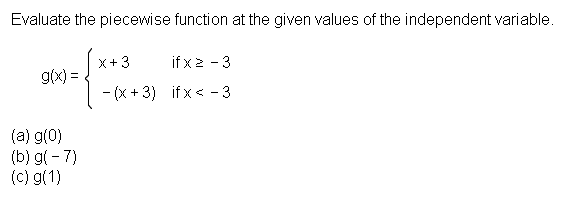 Solved Evaluate the piecewise function at the given values | Chegg.com