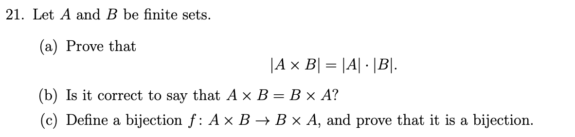 Solved Let A and B be finite sets. (a) Prove that | Chegg.com