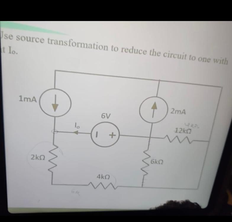 Solved Se Source Transformation To Reduce The Circuit To One 2834
