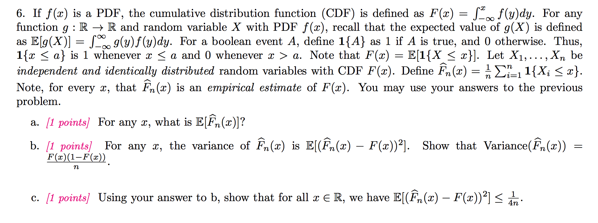 Solved 6. If f(x) is a PDF, the cumulative distribution | Chegg.com
