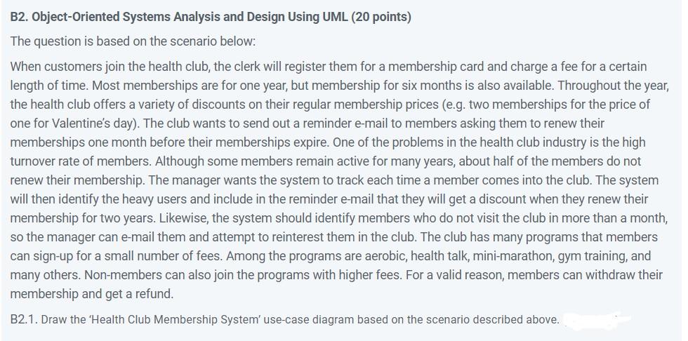 Solved B2. Object-Oriented Systems Analysis and Design Using | Chegg.com