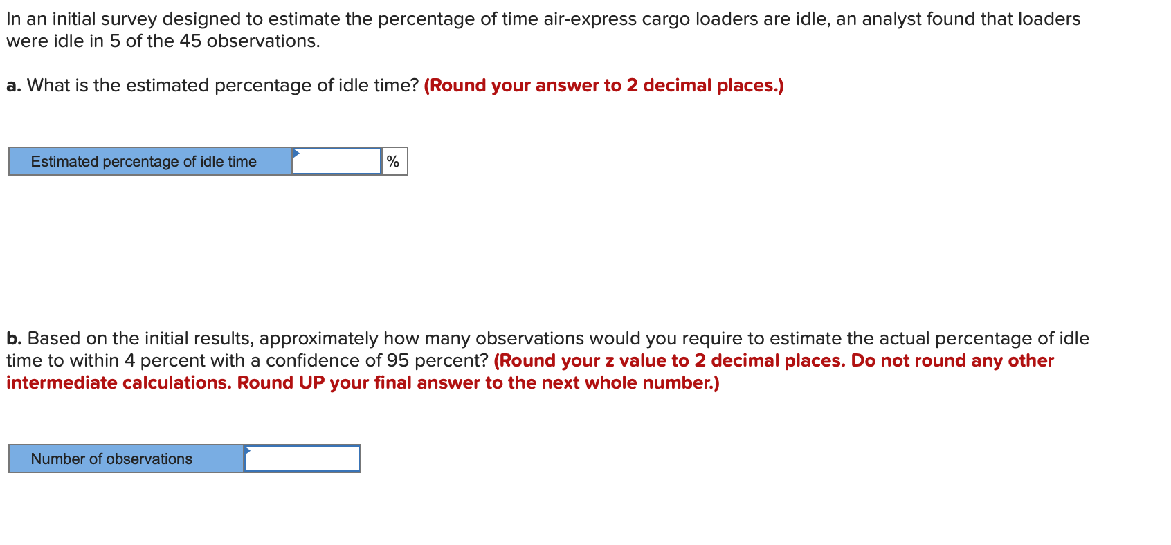 Solved In an initial survey designed to estimate the | Chegg.com